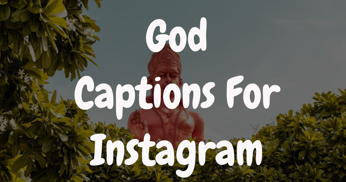 601+ God Captions For Instagram | short god captions for instagram ...